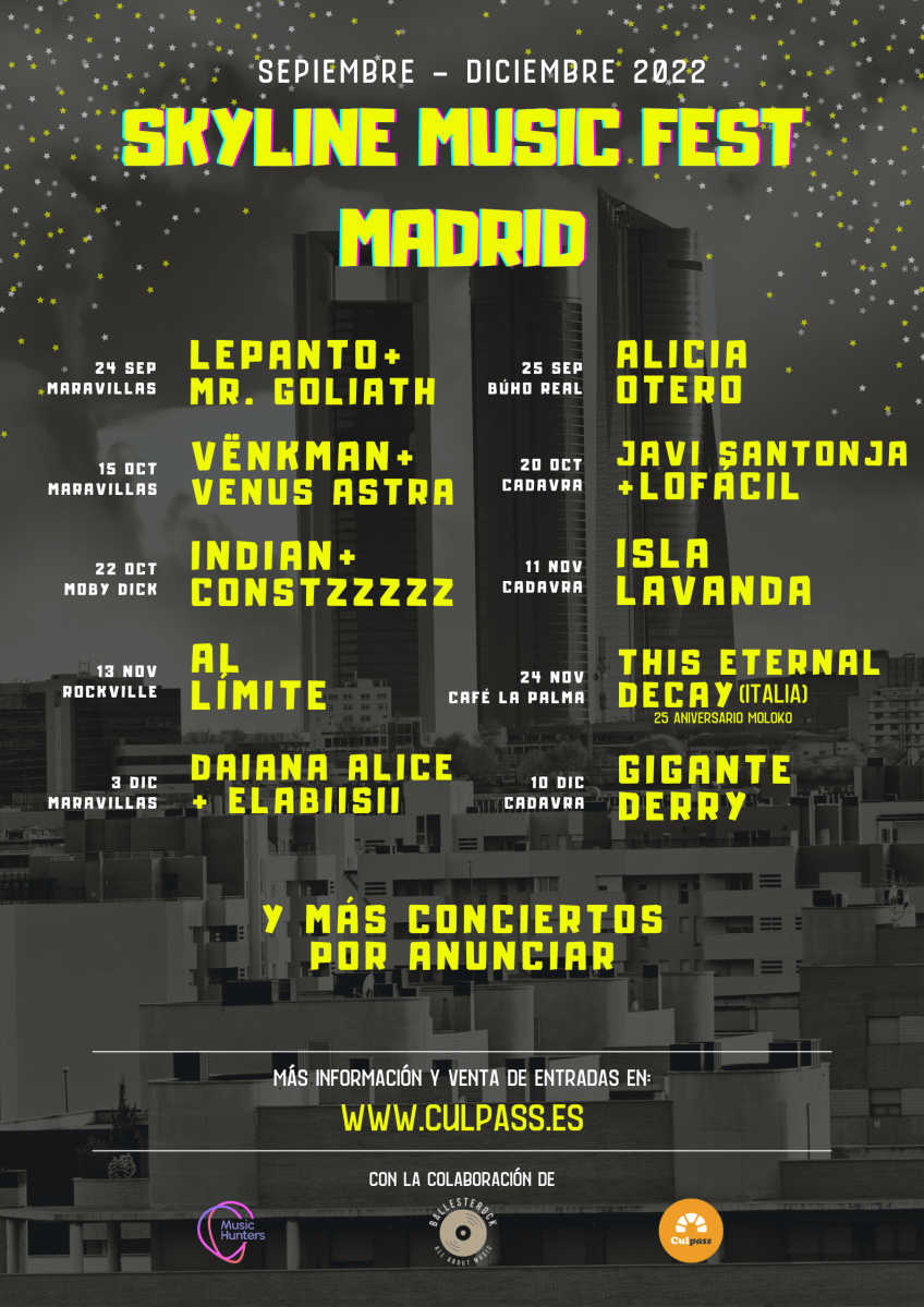 Skyline Music Fest, un nuevo festival en Madrid – BALLESTEROCK